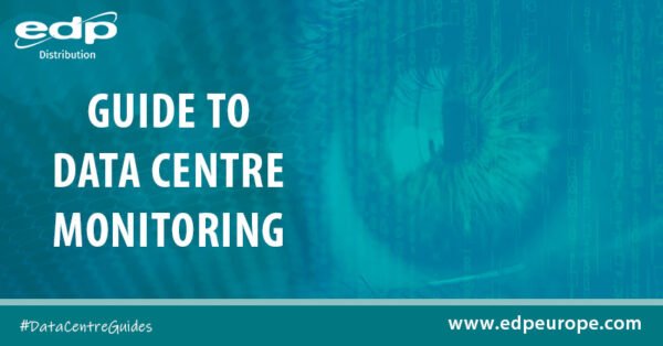 Guide to Monitoring Solutions in Data Centres - EDP Europe